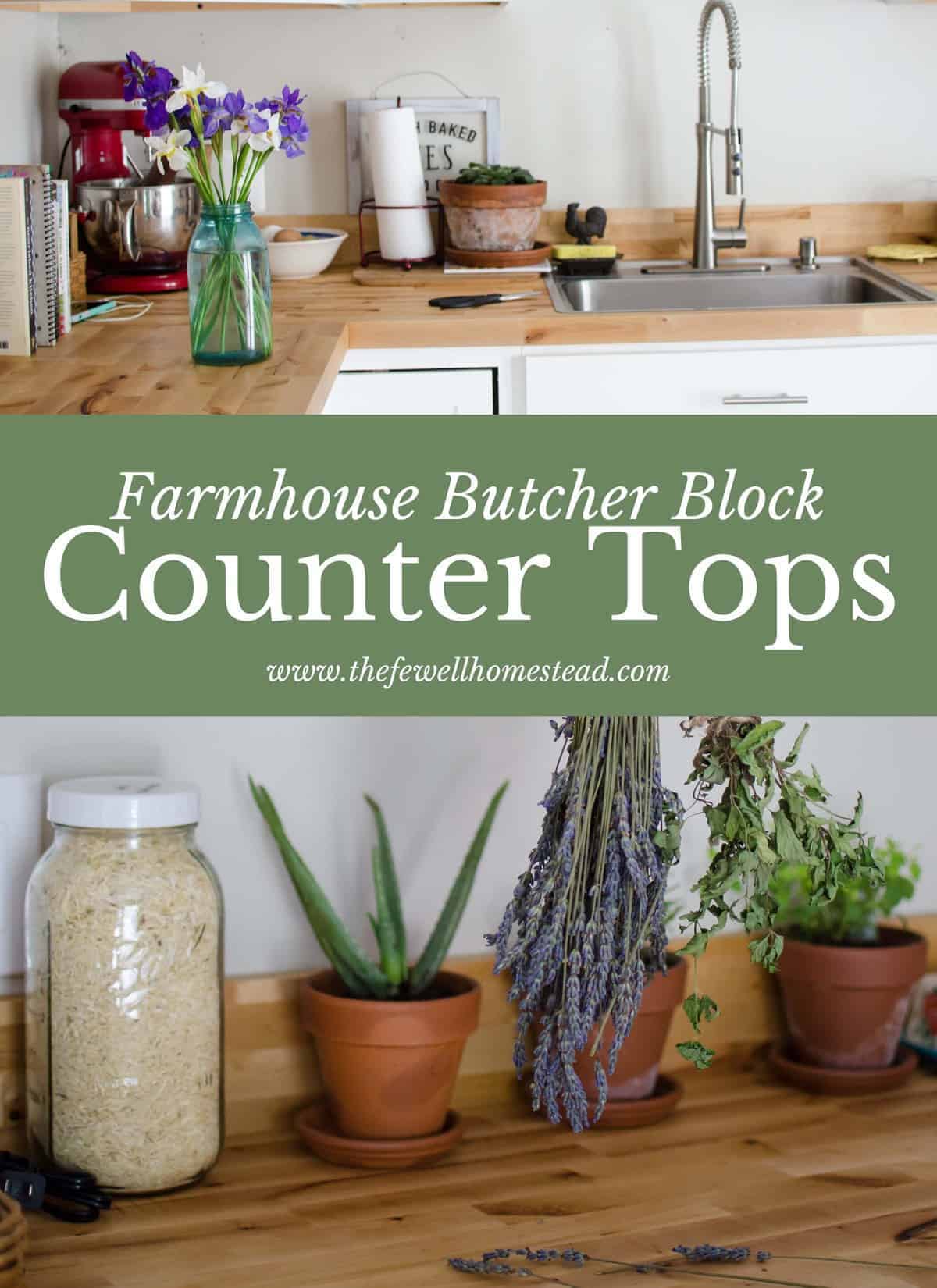 Farmhouse Butcher Block Countertops (with video) - Amy K Fewell ...