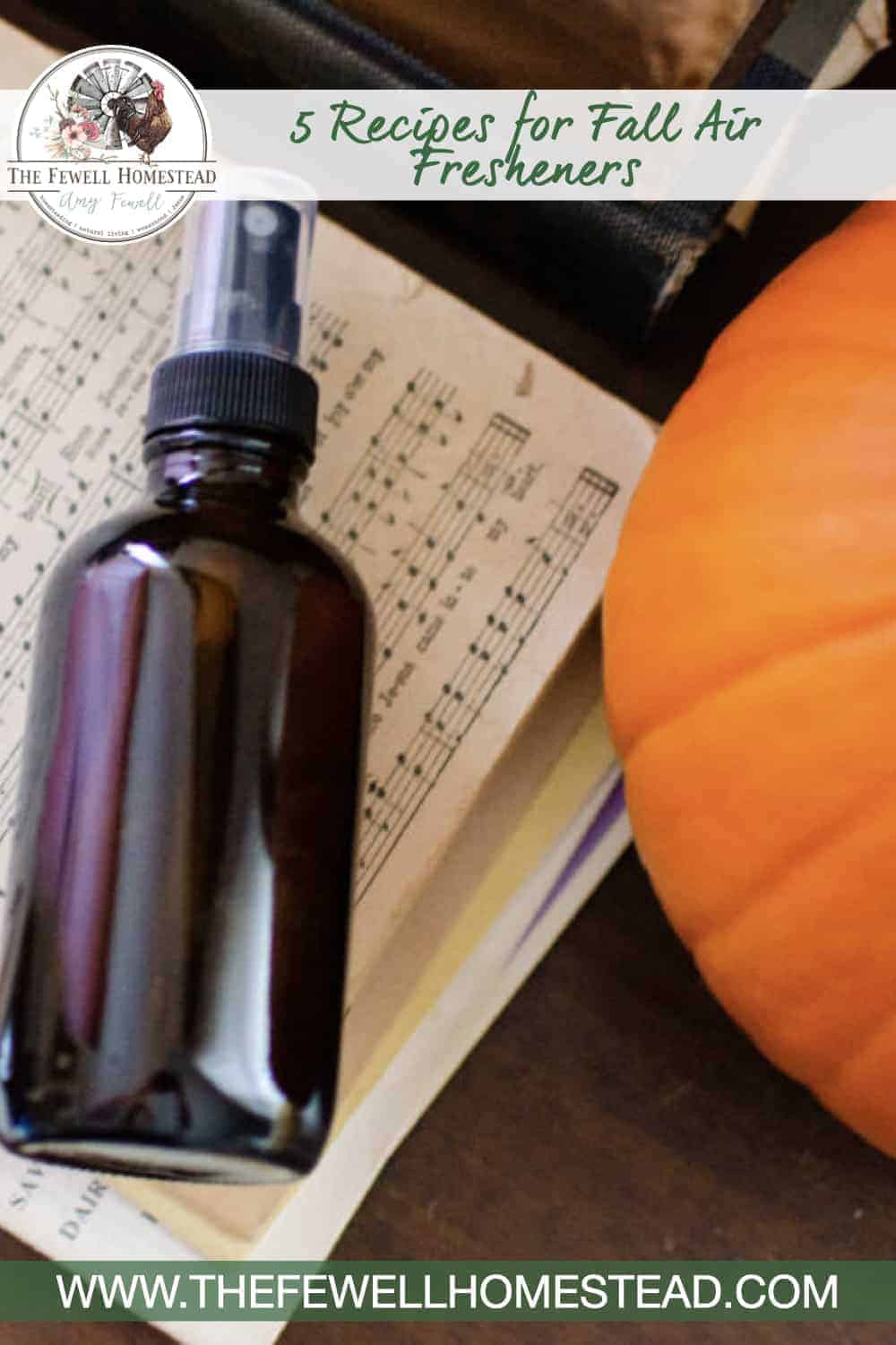 5 Autumn Homemade Air Fresheners - Amy K. Fewell